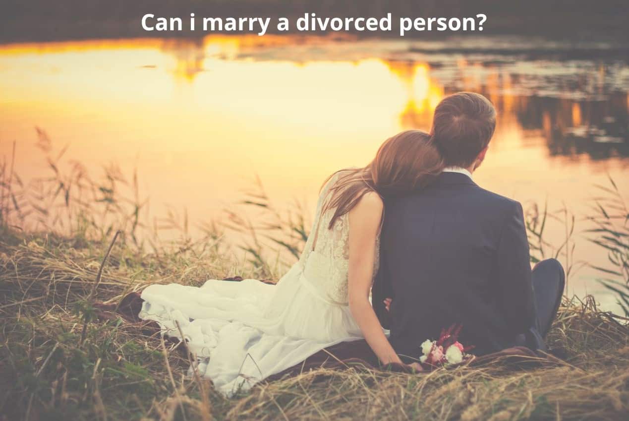 Can I marry a divorced person? - Scriptures Explained