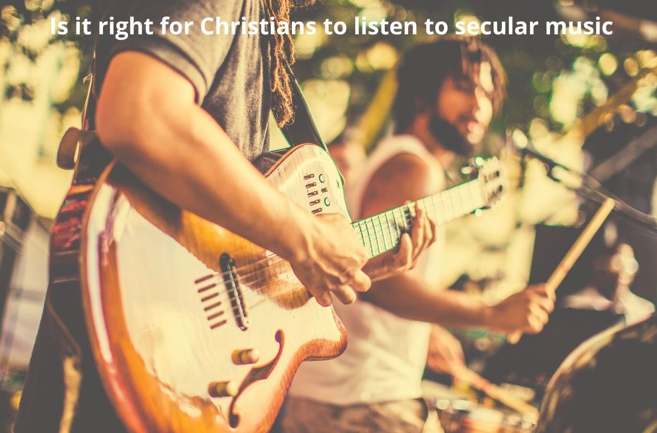 Is it right for Christians to listen to secular music? - Scriptures ...