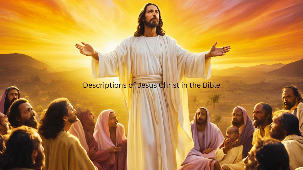 Descriptions of Jesus Christ in the Bible; Verses and scriptures about ...